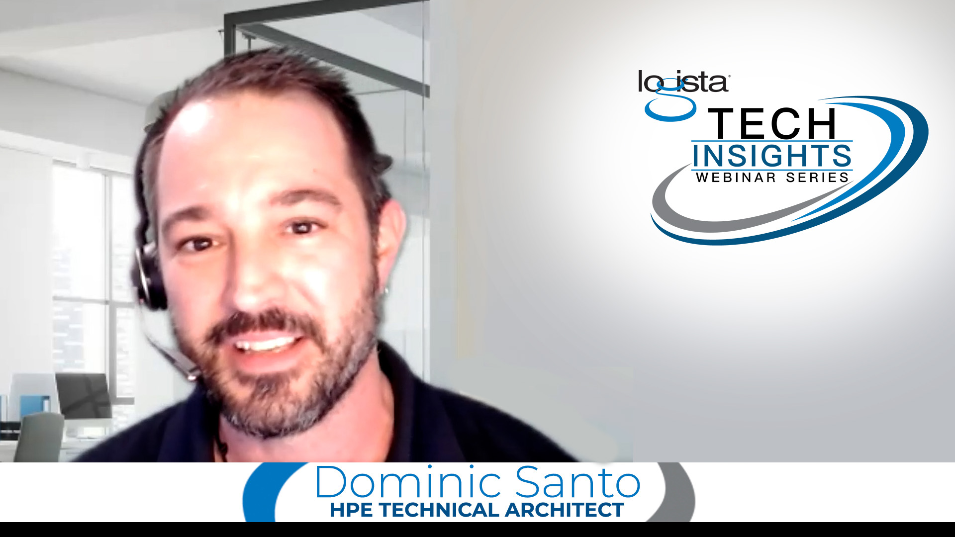 TECH INSIGHTS - Webinar Series - Logista Solutions